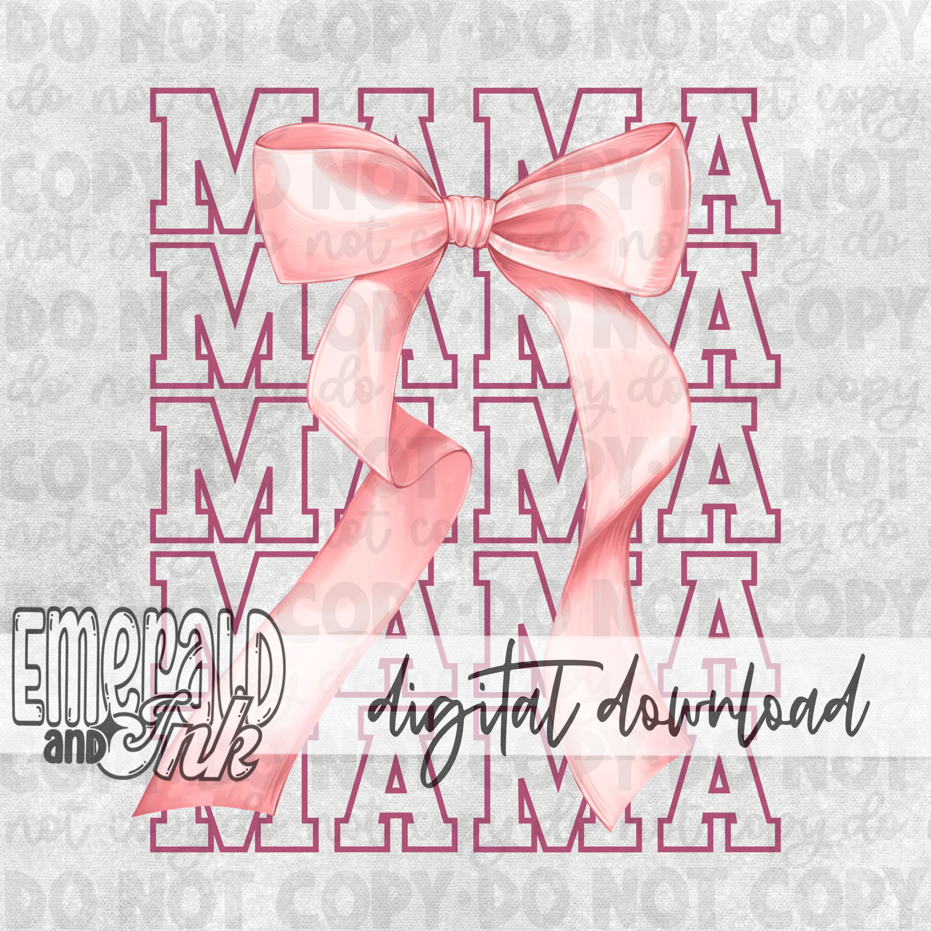 Mama Stacked Pink Bow - DIGITAL Download – Emerald & Ink